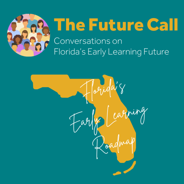 The Future Call | The Children's Movement of Florida